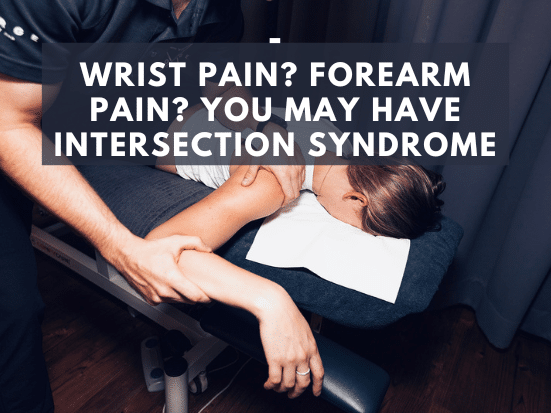 Wrist pain? Forearm pain? You may have intersection syndrome - Forge ...